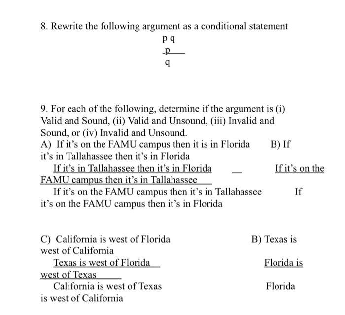 Solved 8. Rewrite the following argument as a conditional | Chegg.com