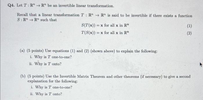 Solved 4. Let T:Rn→Rn be an invertible linear | Chegg.com
