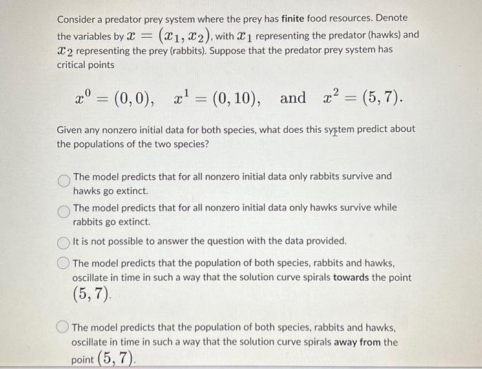Solved Consider a predator prey system where the prey has | Chegg.com