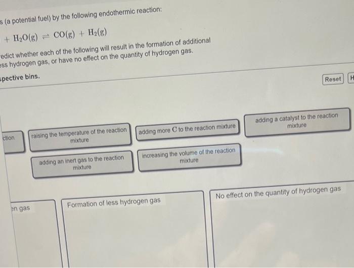 Solved C(s)+H2O(g)⇌CO(g)+H2( g) If this reaction mixture is | Chegg.com
