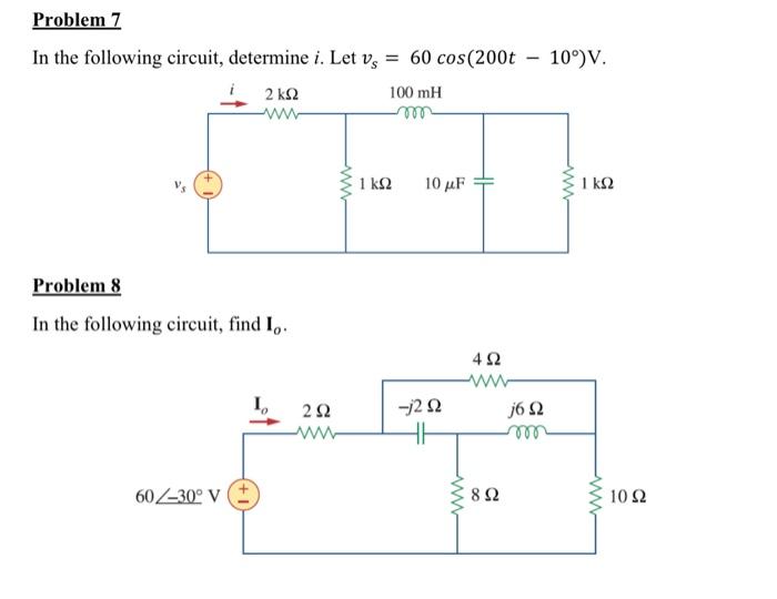 Solved Problem 7 In the following circuit, determine i. Let | Chegg.com