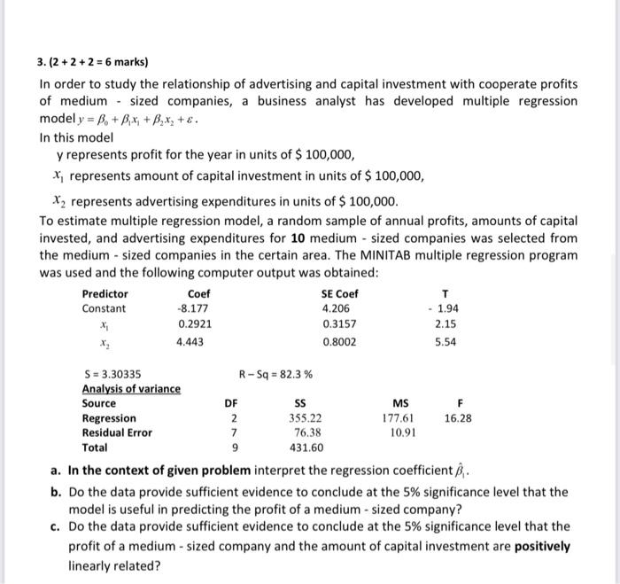 Solved 3. (2+2+2=6 marks ) In order to study the | Chegg.com
