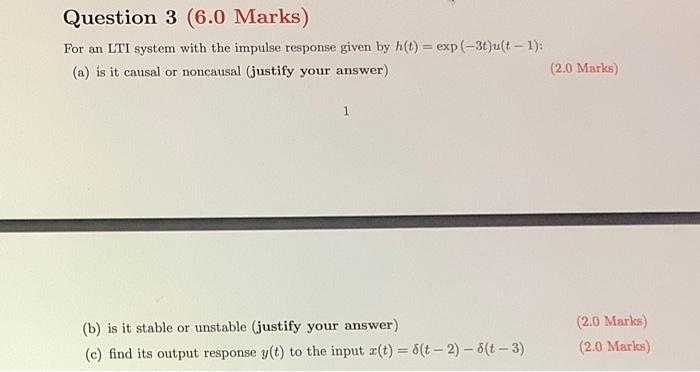 Solved For an LTI system with the impulse response given by | Chegg.com