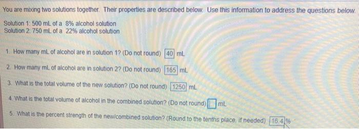 Solved You are mixing two solutions together. Their | Chegg.com