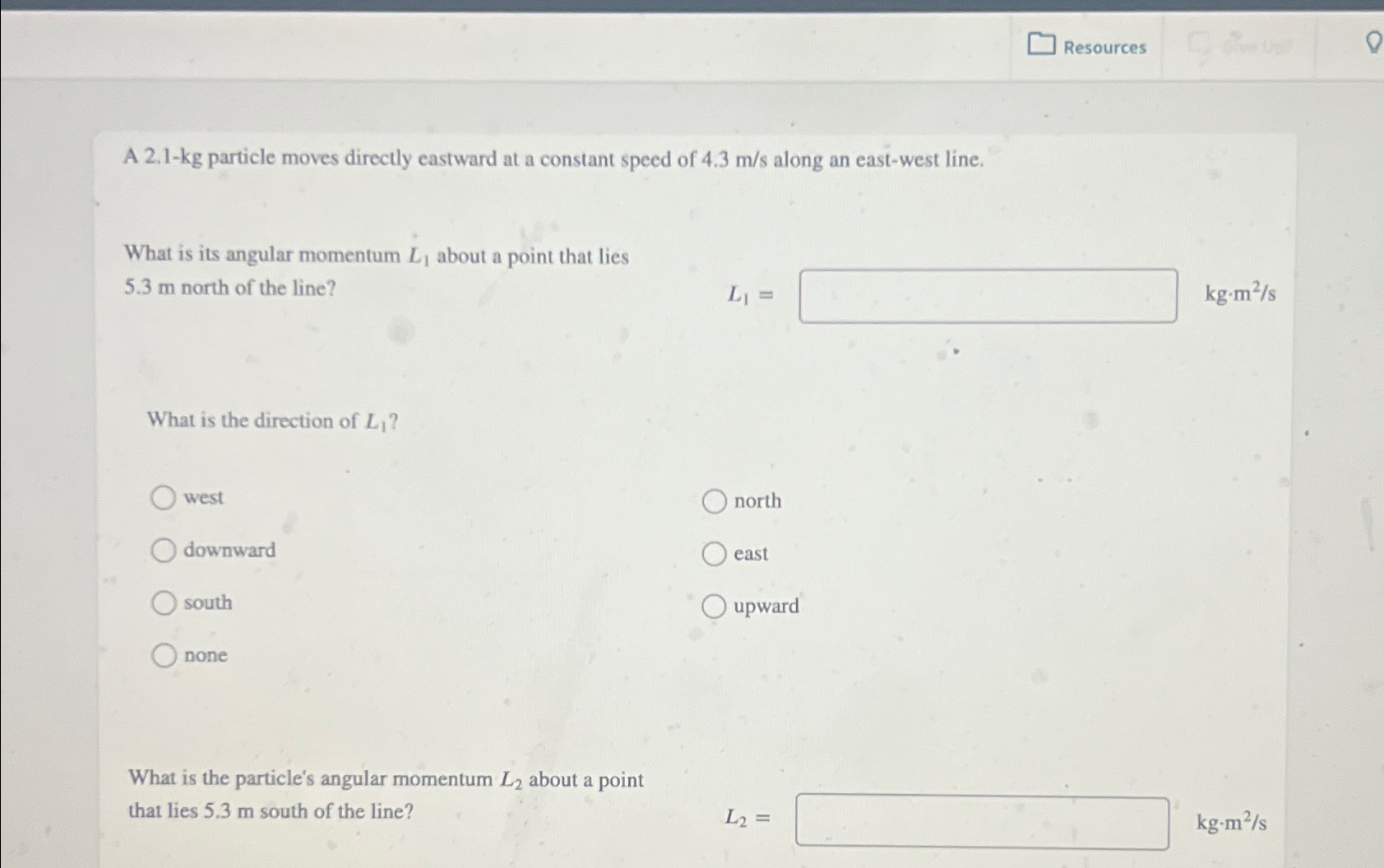 Solved ResourcesA 2.1-kg ﻿particle moves directly eastward | Chegg.com