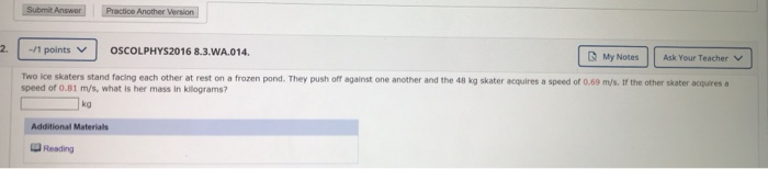 Solved Submit Answer Practice Another Version -1 points | Chegg.com