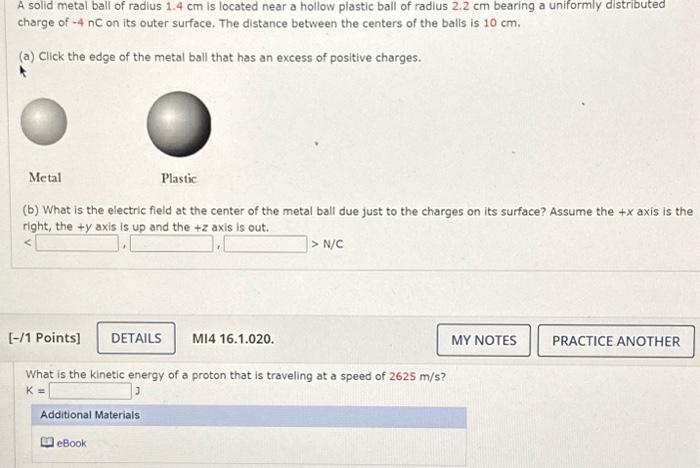 Solved A solid metal ball of radius 1.4 cm is located near a | Chegg.com