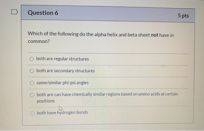 Solved Question 6 5 pts Which of the following do the alpha | Chegg.com