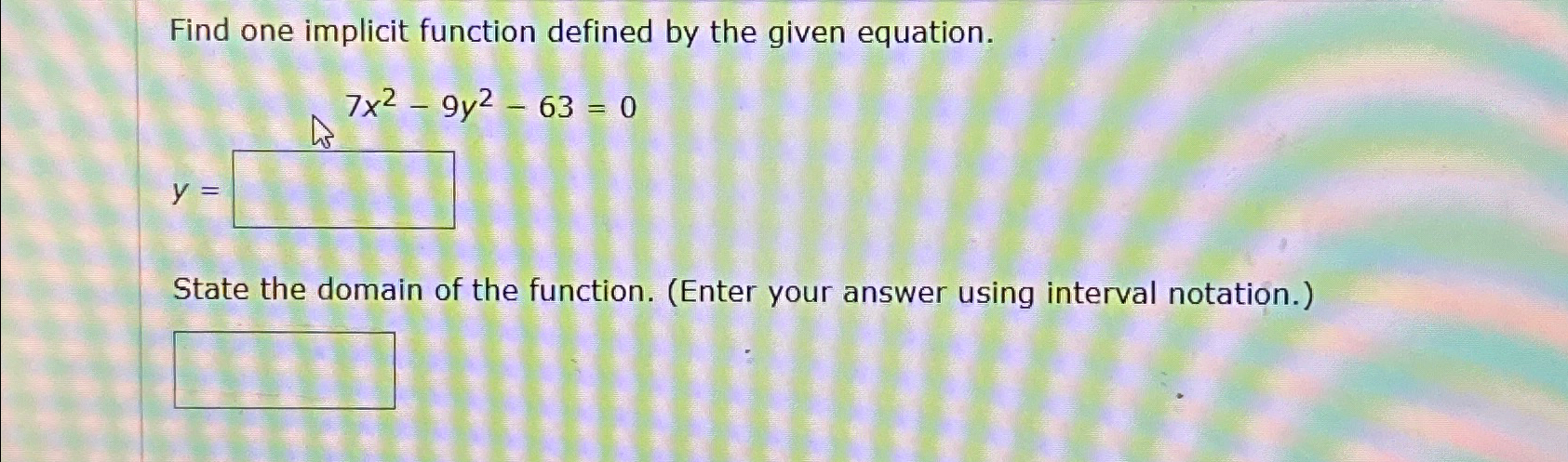 Solved Find one implicit function defined by the given | Chegg.com