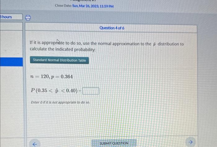 Solved If it is approprmate to do so, use the normal | Chegg.com