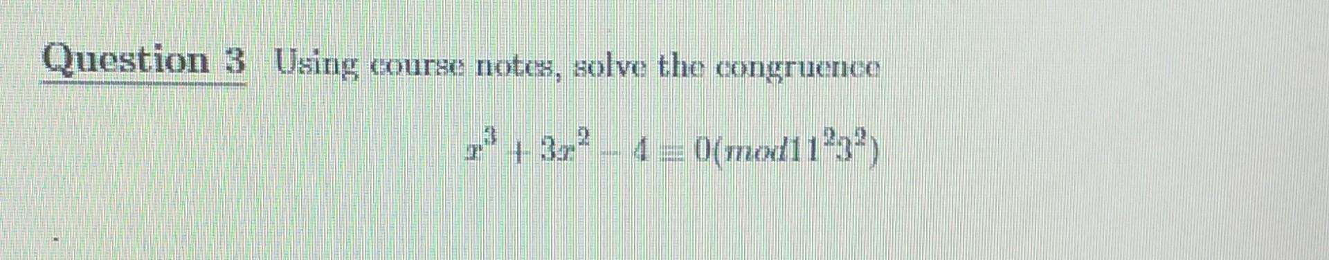 Using course notes, solve the congruence | Chegg.com