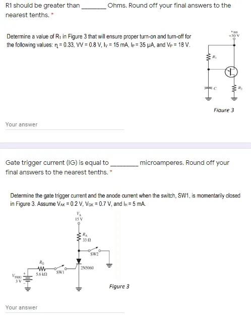 Solved R1 should be greater than nearest tenths. Ohms. Round | Chegg.com