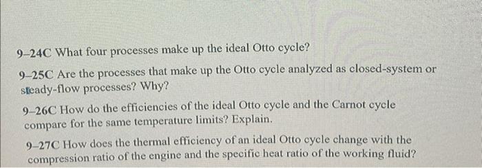 Solved 9-24C What four processes make up the ideal Otto | Chegg.com