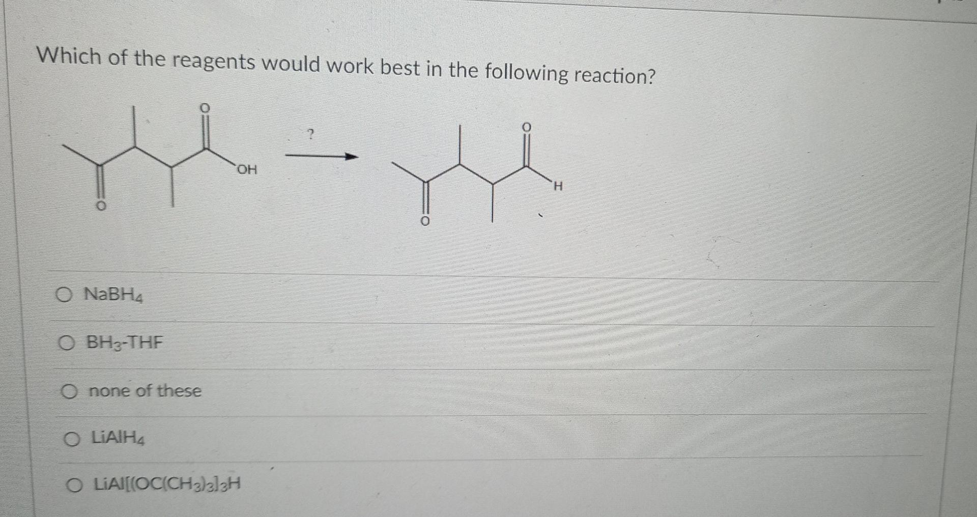 Solved Which of the reagents would work best in the | Chegg.com