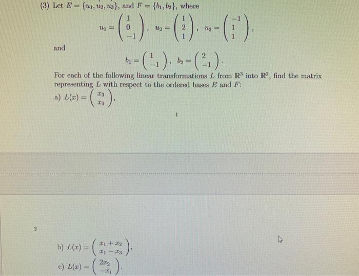 Solved Let E={u1,u2,u3}, and F={b1,b2}, where | Chegg.com