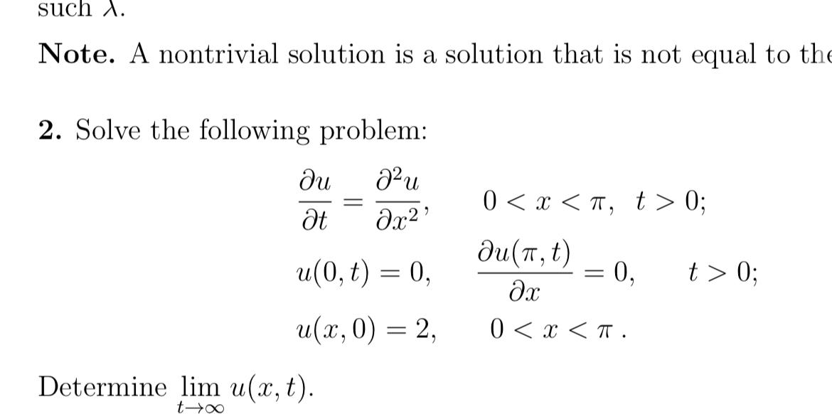 Solved such λ.Note. A nontrivial solution is a solution that | Chegg.com