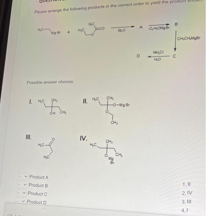 Solved Chal Please arrange the following products in the | Chegg.com
