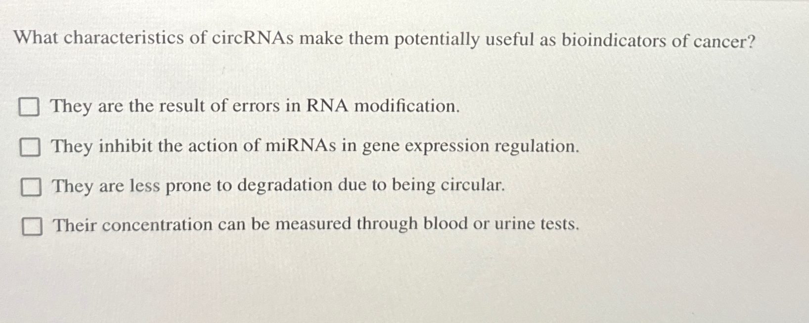 Solved What characteristics of circRNAs make them | Chegg.com