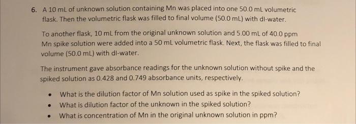Solved 6. A 10 mL of unknown solution containing Mn was | Chegg.com