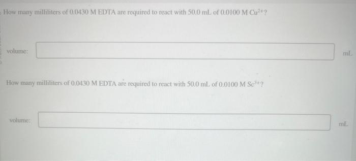 Solved How many milliliters of 0.0430M EDTA are required to | Chegg.com