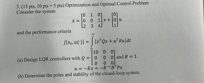 Solved 3. (15pts,10pts+5pts) Optimization and Optimal | Chegg.com