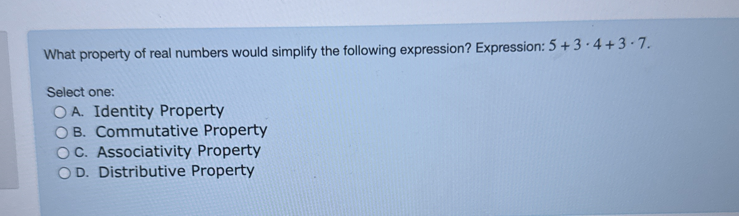 Solved What property of real numbers would simplify the | Chegg.com