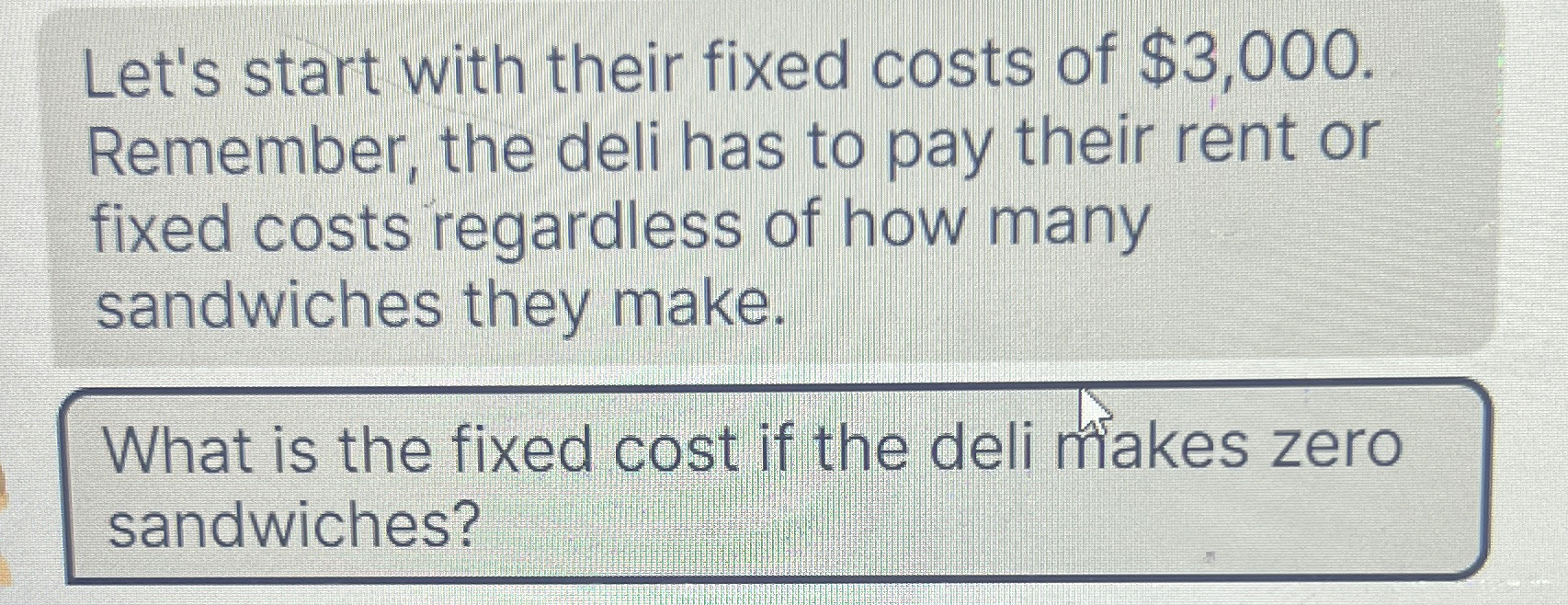 Solved Let's start with their fixed costs of $3,000. | Chegg.com