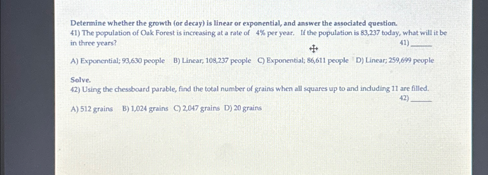 Solved Determine whether the growth (or decay) ﻿is linear or | Chegg.com