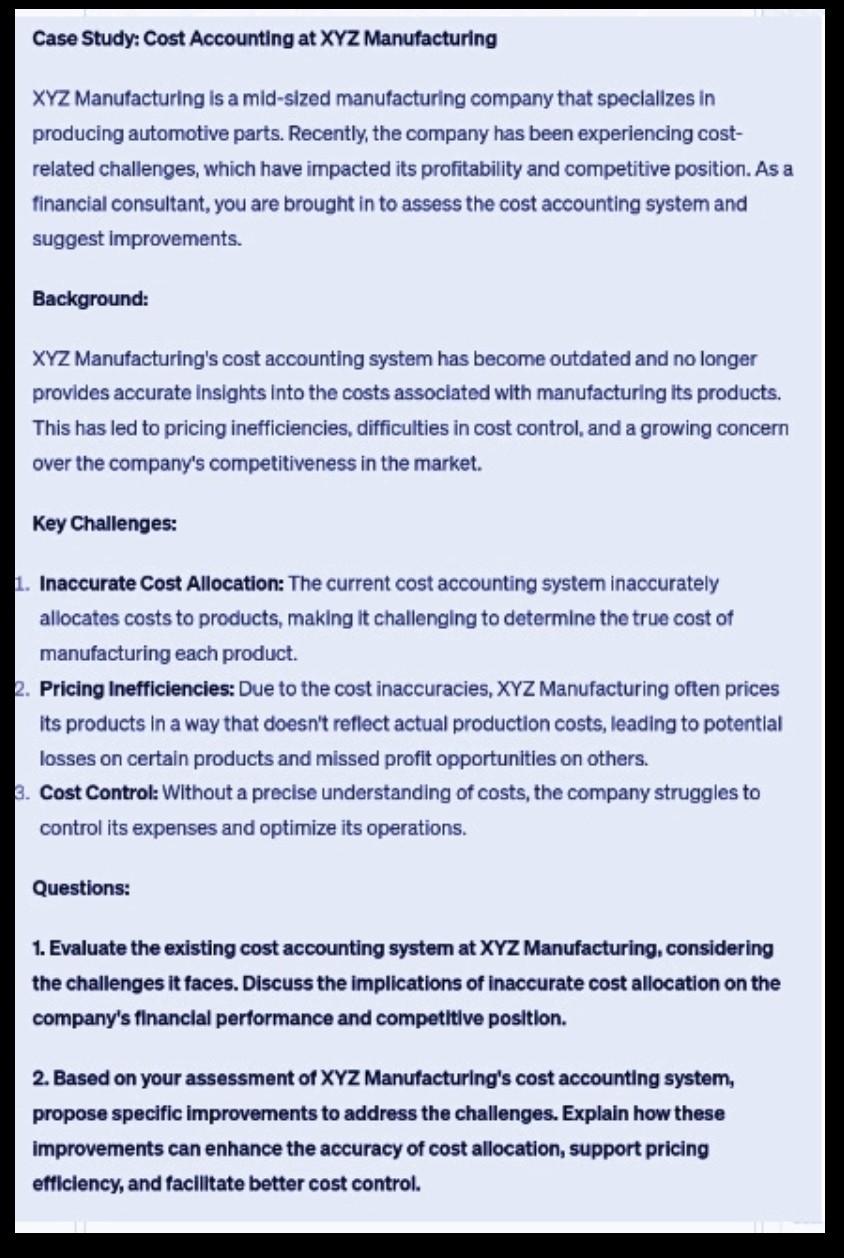 Solved Case Study: Cost Accounting at XYZ Manufacturing XYZ | Chegg.com