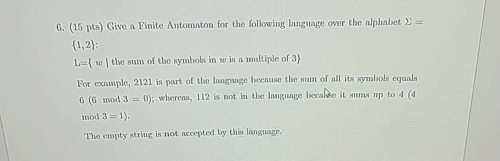 Solved (15 ﻿pts) ﻿Give a Finite Automaton for the following | Chegg.com