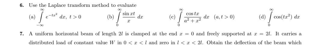 Solved 6. Use the Laplace transform method to evaluate (a) | Chegg.com