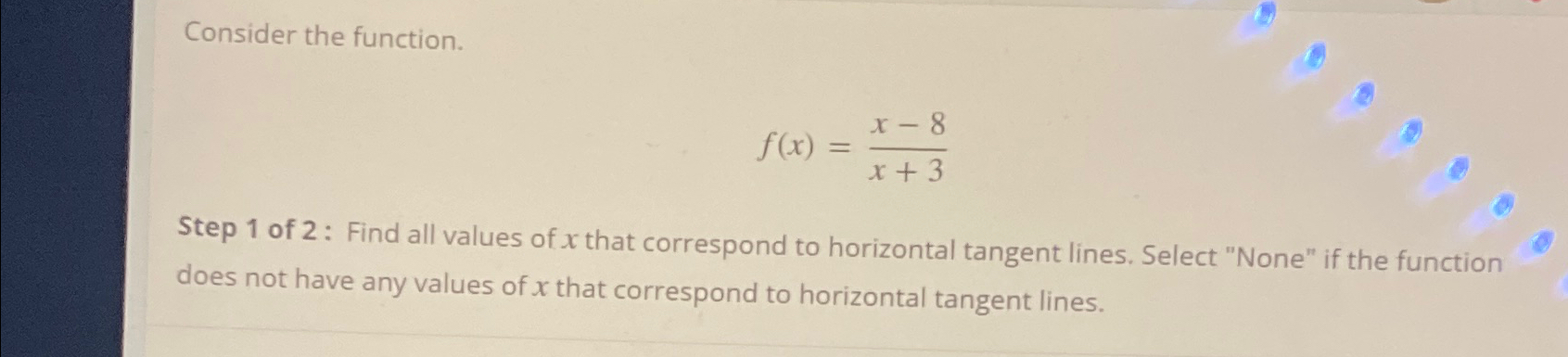 Solved Consider the function.f(x)=x-8x+3Step 1 ﻿of 2: Find | Chegg.com