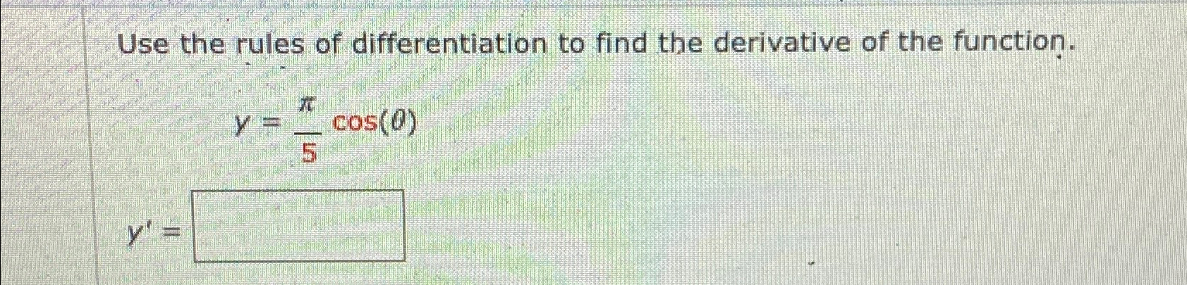 Solved Use the rules of differentiation to find the | Chegg.com