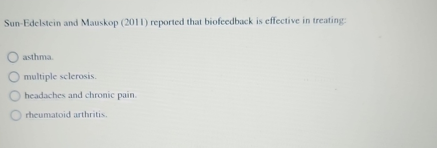 Solved Sun-Edelstein and Mauskop (2011) ﻿reported that | Chegg.com