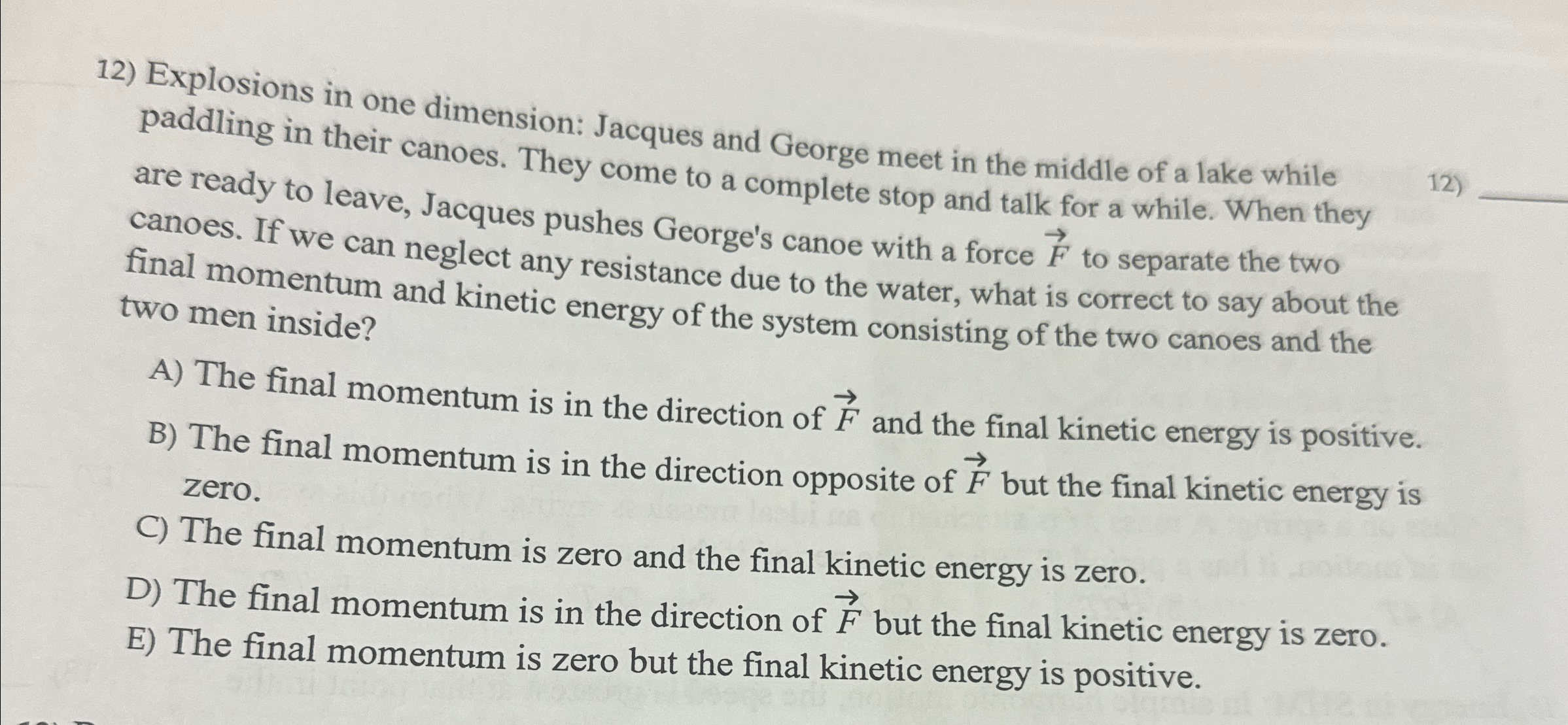 Solved Explosions in one dimension: Jacques and George meet | Chegg.com