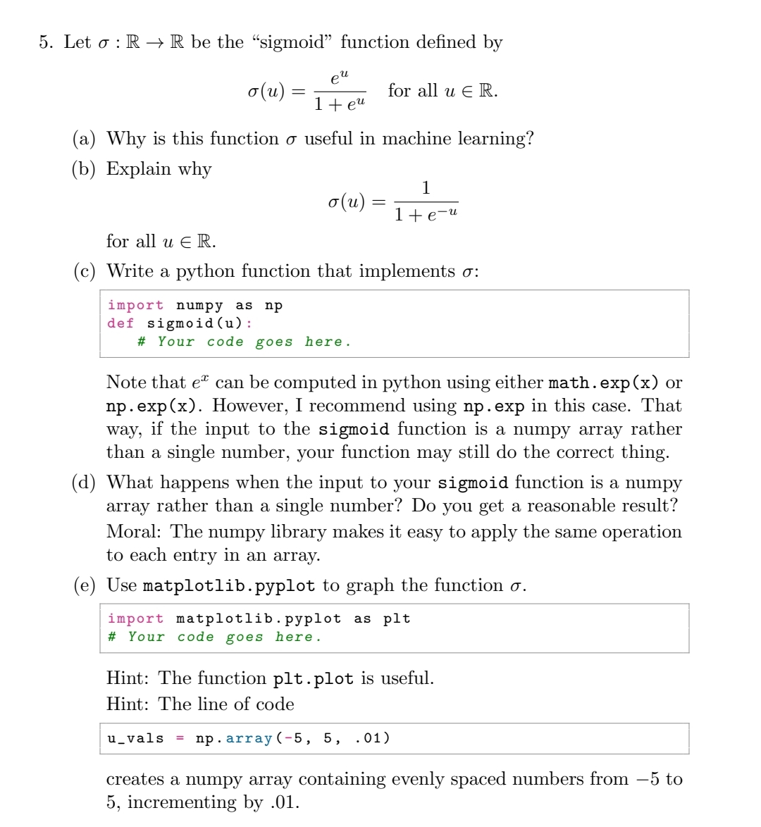 Solved Let σ:R→R ﻿be the "sigmoid" function defined | Chegg.com