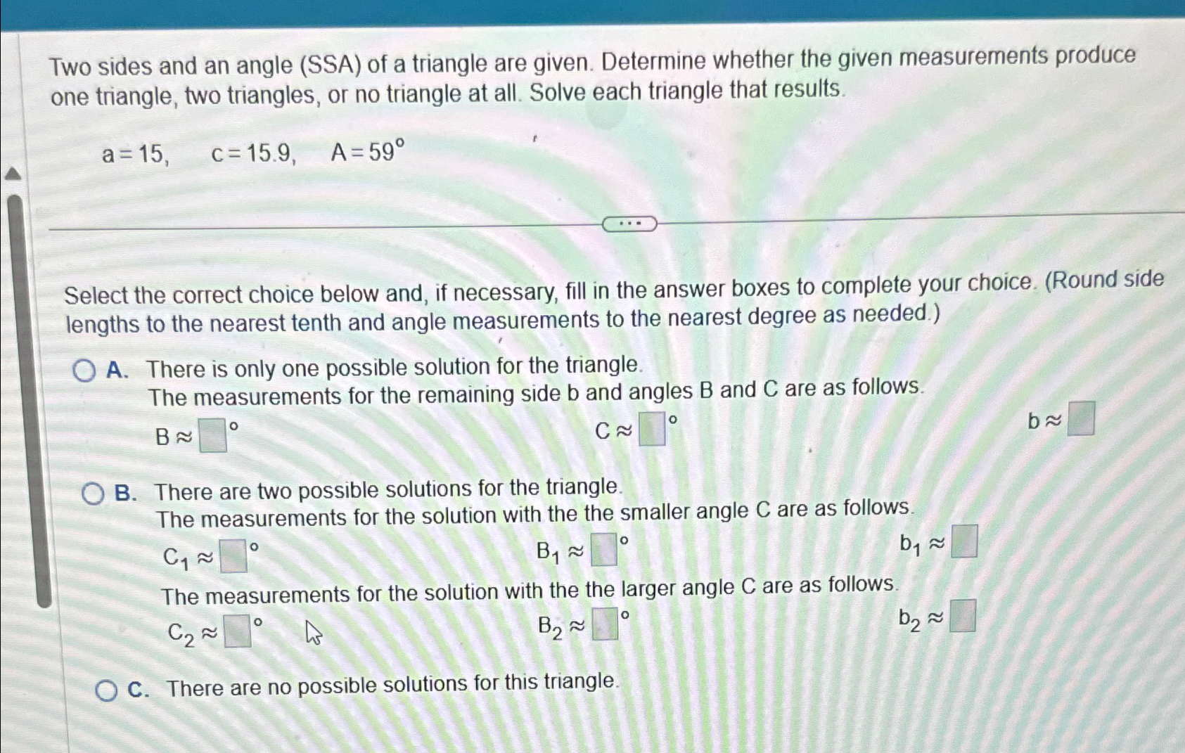 Solved Two sides and an angle (SSA) ﻿of a triangle are | Chegg.com