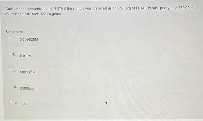 Solved Calculate the concentration of EDTA if the sample was | Chegg.com