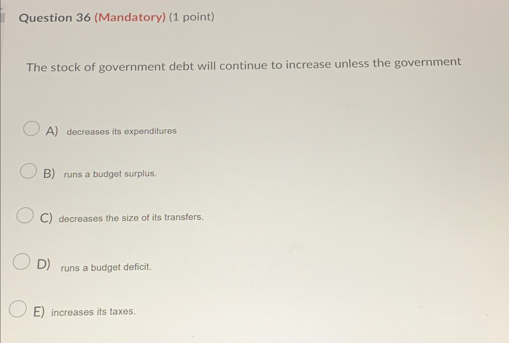 Solved Question 36 (Mandatory) (1 ﻿point)The stock of | Chegg.com