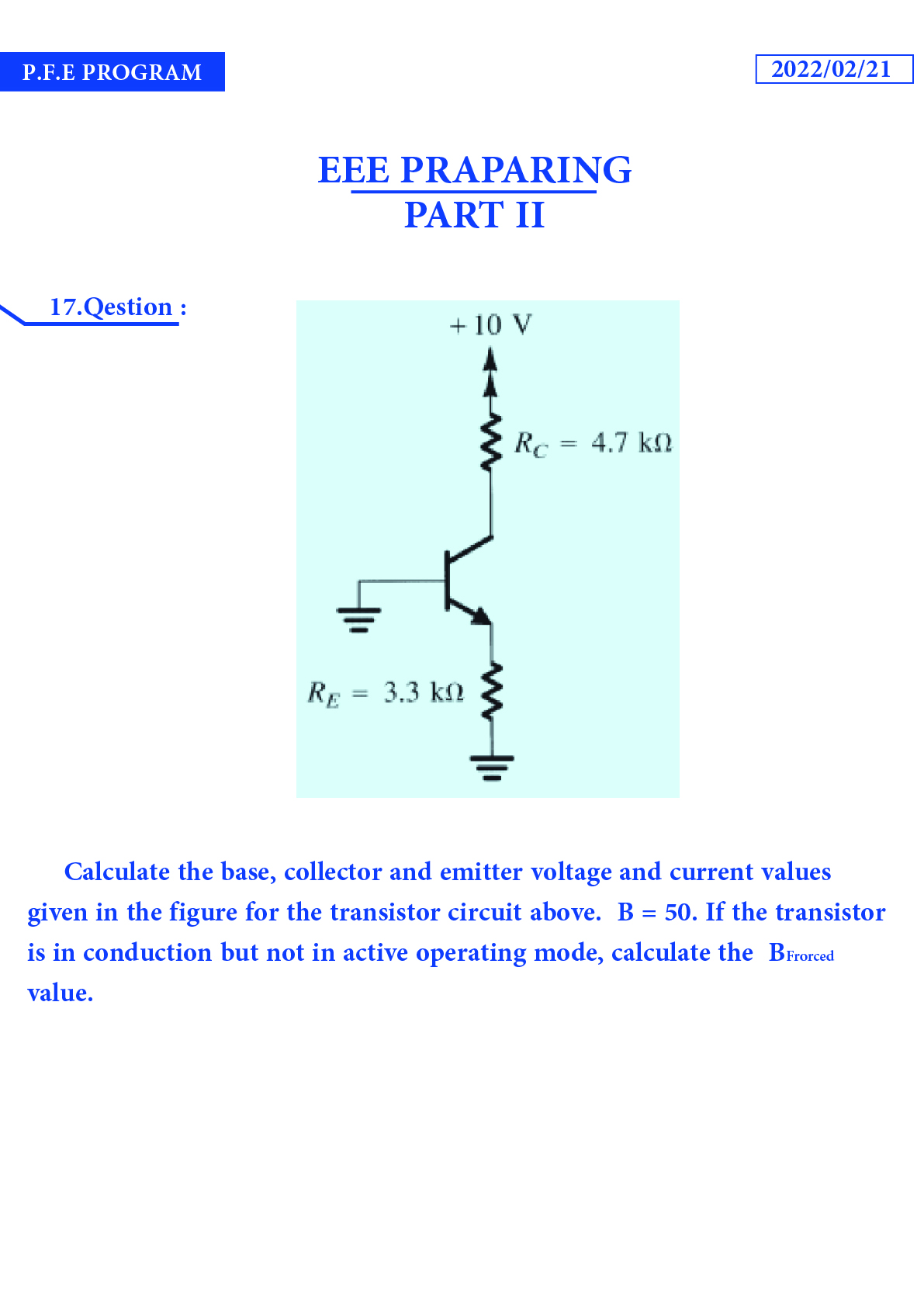 Solved 17.Qestion :Calculate the base, collector and emitter | Chegg.com