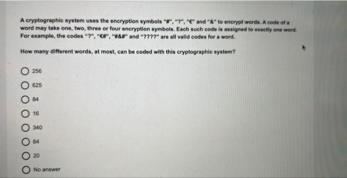 Solved A cryptographic system uses the encryption symbols | Chegg.com