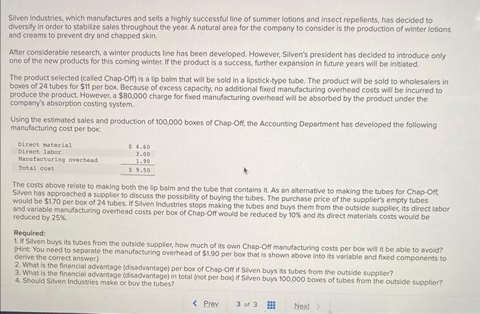 Solved Silven Industries, which manufactures and sells a | Chegg.com