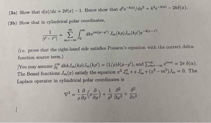 Solved (3a) Show that d∣x∣/dx=2ϑ(x)−1. Hence show that | Chegg.com