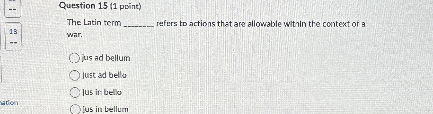 Solved Question 15 (1 ﻿point)The Latin term refers to | Chegg.com