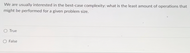 We Are Usually Interested In The Best Case 1815