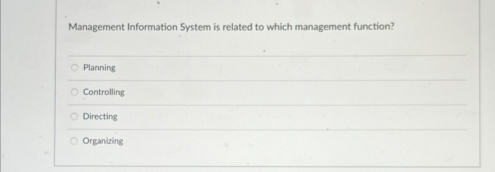 Solved Management Information System is related to which | Chegg.com