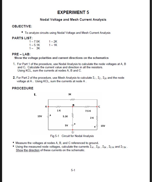 Solved EXPERIMENT 5 Nodal Voltage and Mesh Current Analysis | Chegg.com