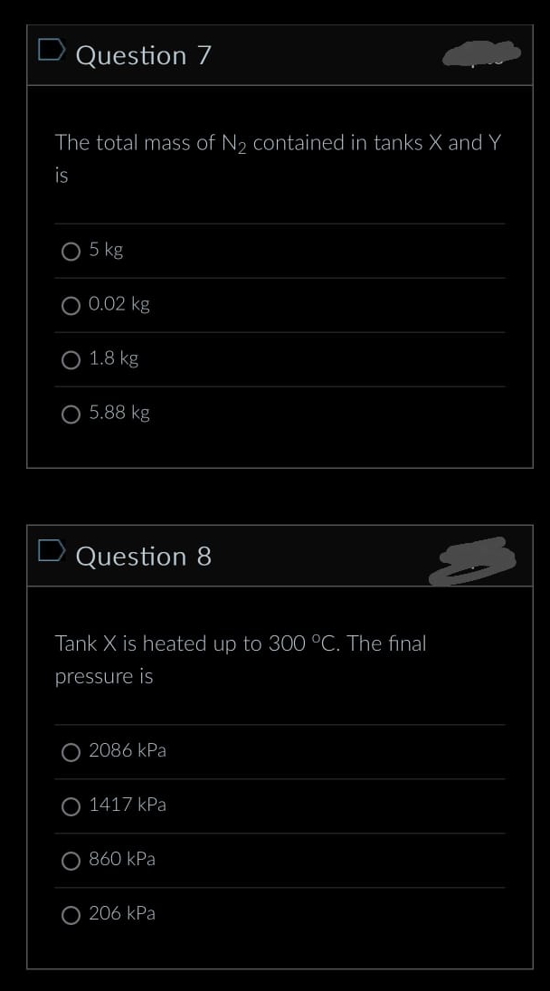 Solved Question 7The total mass of N2 ﻿contained in tanks x | Chegg.com