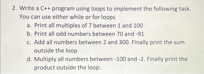 Solved 2 Write A C Program Using Loops To Implement The 5022