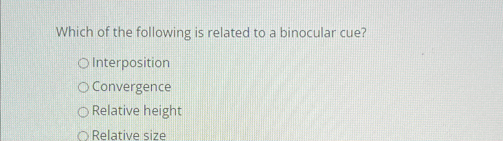 Solved Which of the following is related to a binocular | Chegg.com
